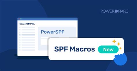 powerdmarc boosts spf record management with spf macros
