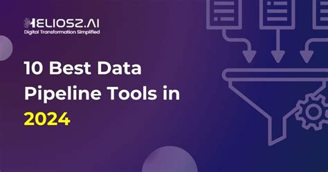 10 Best Data Pipeline Tools In 2024