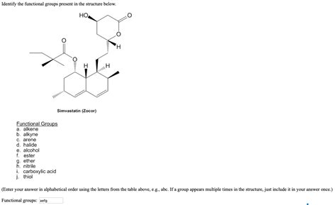 Solved Identify The Functional Groups Present In The