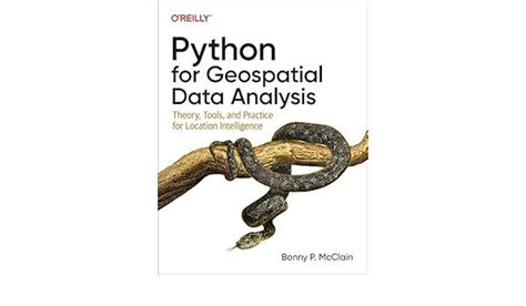 Python For Geospatial Data Analysis Theory Tools And Practice For