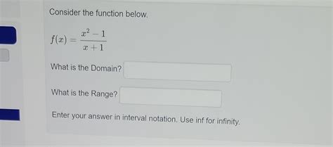 solved consider the function below f x x 1x2−1 what is the