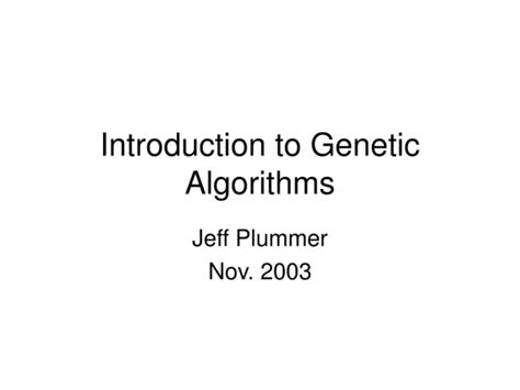 ppt introduction to genetic algorithms powerpoint presentation free
