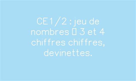 Devinette Avec Chiffre Énigmes De Logique Avec Chiffres Nmxblo