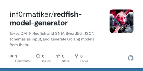 Github Inf0rmatikerredfish Model Generator Takes Dmtf Redfish And