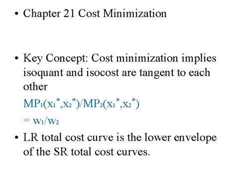 Chapter 21 Cost Minimization Key Concept Cost Minimization