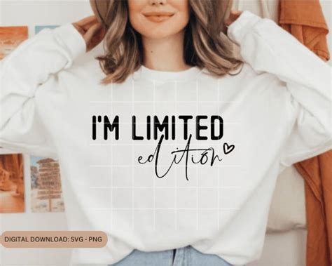 Im Not Perfect Im Limited Edition Svg Png Pdf Positive Quote Svg You