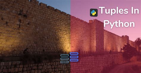 What Are Tuples In Python The Unchangeable Datatype Python Hub