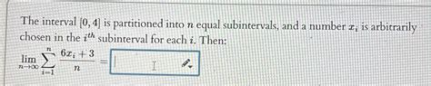 Solved The Interval 04 ﻿is Partitioned Into N ﻿equal