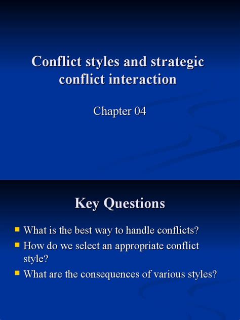 ch04 conflict styles and strategic conflict interaction pdf social psychology behavioural
