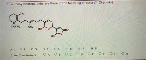 Solved How Many Isoprene Units Are There In The Following