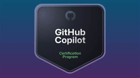 Preparing For The Github Copilot Certification