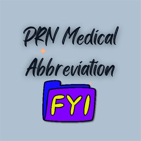 Prn Medical Abbreviation What Does It Mean And How Is It Used Babieblue