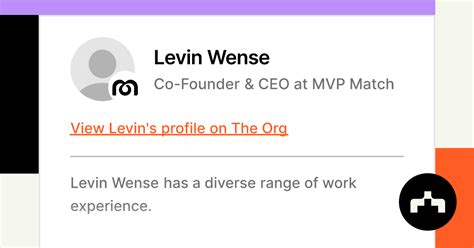 Levin Wense Co Founder And Ceo At Mvp Match The Org