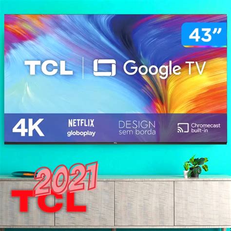 Smart TV TCL 43 Polegadas LED 4K UHD Google TV 3 HDMI 1 USB Wi Fi 43P635 PROMOON