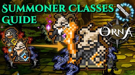 Summoner Class Progression Beginner Guide For Orna And Aethric Youtube