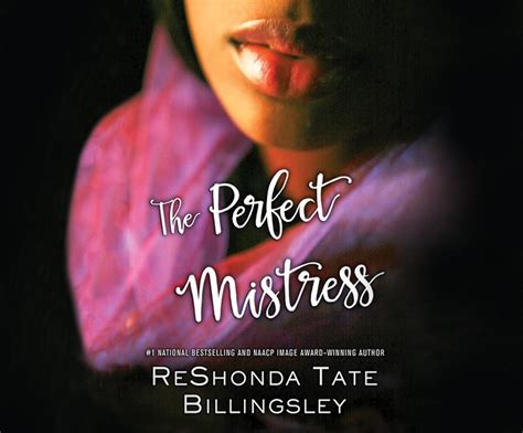 The Perfect Mistress Billingsley Reshonda Tate Edwards Janina