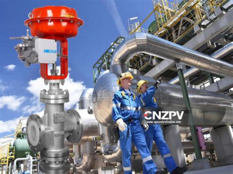 The Different Types Of Control Valves And Their Applications CNZPV Trendsetters In Anti