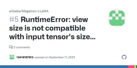 Runtimeerror View Size Is Not Compatible With Input Tensors Size And Stride At Least One