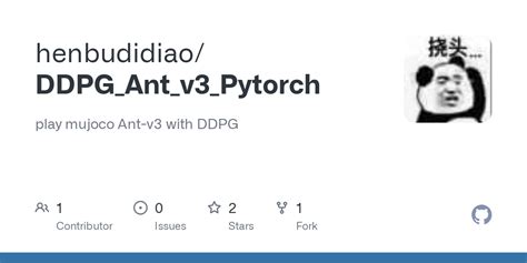 Github Henbudidiao Ddpg Ant V Pytorch Play Mujoco Ant V With Ddpg