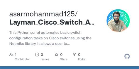 asar mohammad on linkedin github asarmohammad125 layman cisco switch