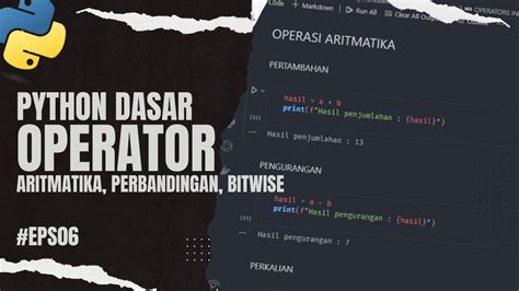 Mengenal Operator Aritmatika Dan Perbandingan Pada Python Tutorial