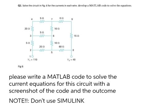 Solved Solve Quickly With Correct Matlab Code Q1 Solve The