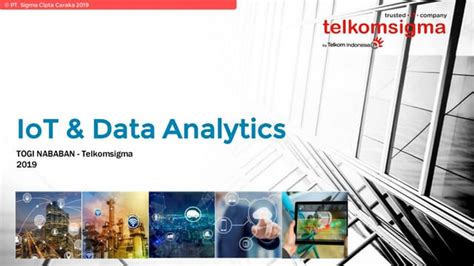 Iot And Data Analytics Sharing Session Telkomsigma Ppt