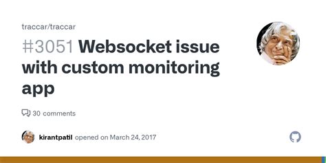 Websocket Issue With Custom Monitoring App · Issue 3051 · Traccar