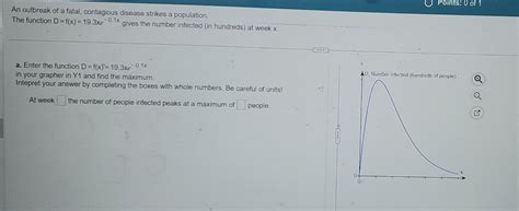 Solved An Outbreak Of A Fatal Contagious Disease Strikes A