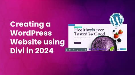 How To Create A Wordpress Website Using Divi In 2025 Divi Extended
