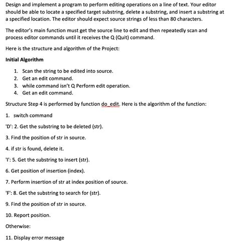 Solved Design And Implement A Program To Perform Editing