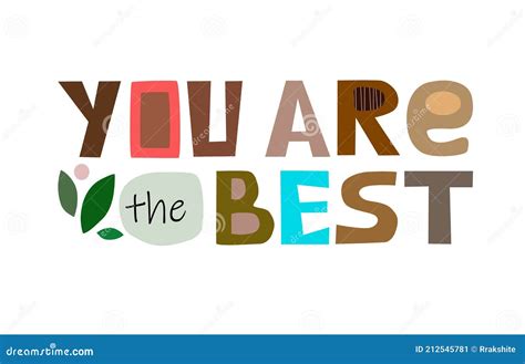 You Are The Best Quote Affirmation Inspiring Words Stock Vector