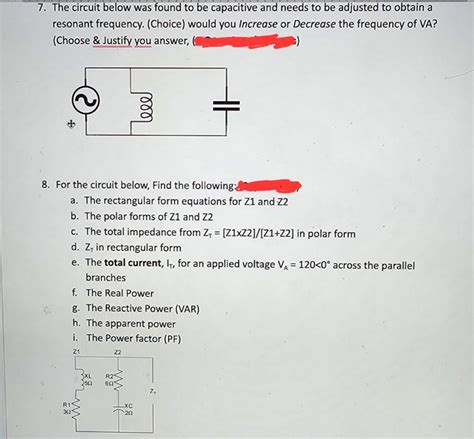 Solved The Circuit Below Was Found To Be Capacitive And Chegg