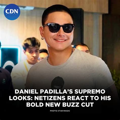 Cdn From Mullet To Buzz Cut Daniel Padilla Proves Once Again That When It Comes To