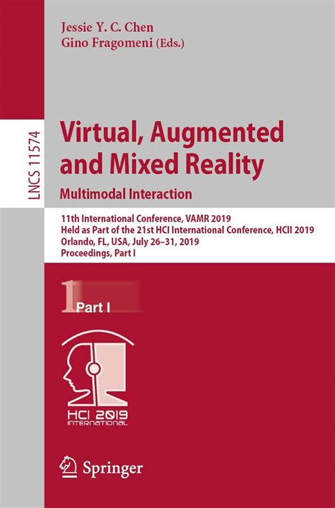 Virtual Augmented And Mixed Reality Multimodal Interaction Information Systems And
