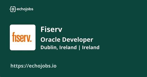 Fiserv Is Hiring Oracle Developer Dublin Ireland Ireland Kafka