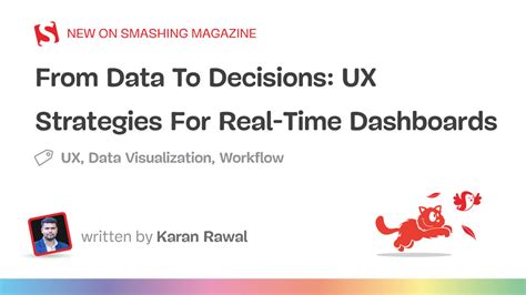 From Data To Decisions Ux Strategies For Real Time Dashboards Smashing Magazine Briefly