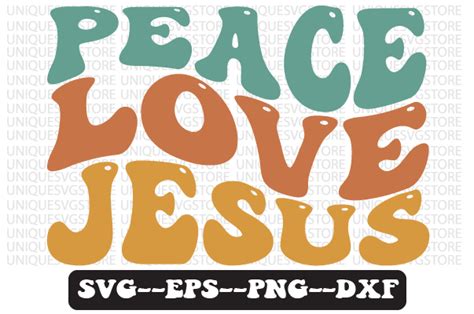 Peace Love Jesus Wavy Retro Svg Design Graphic By Uniquesvgstore