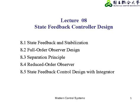 Lecture 08 State Feedback Controller Design 8 1