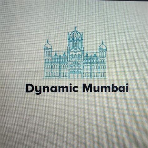 Dynamic Mumbai Mumbai