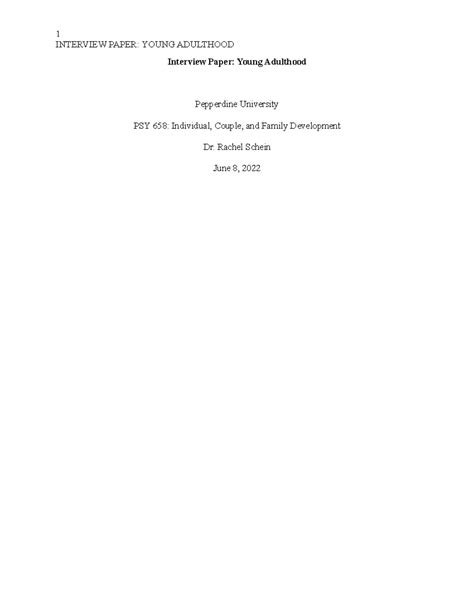 Interview Paper Interview Paper Young Adulthood Interview Paper Young Adulthood Pepperdine