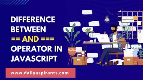 Difference Between Double Equals And Triple Equals Operator In
