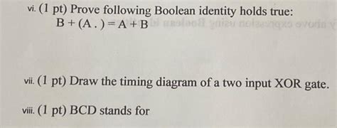 Solved Vi 1 Pt Prove Following Boolean Identity Holds Chegg