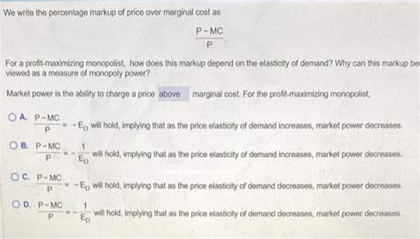 Solved We Write The Percentage Markup Of Price Over Marginal