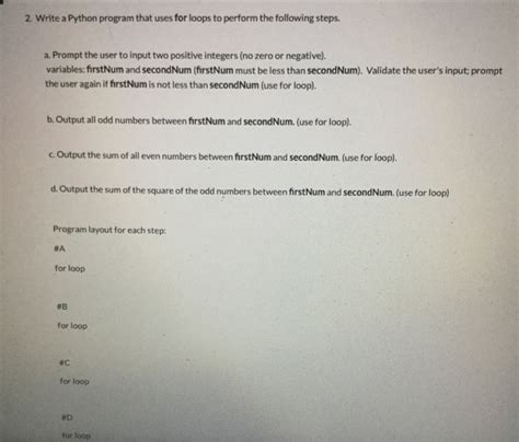 Solved Write A Python Program That Uses For Loops To Chegg