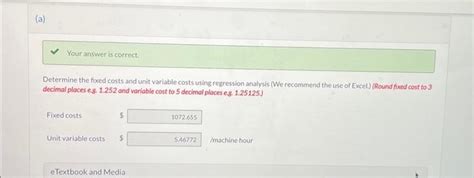 Solved Determine The Fixed Costs And Unit Variable Costs