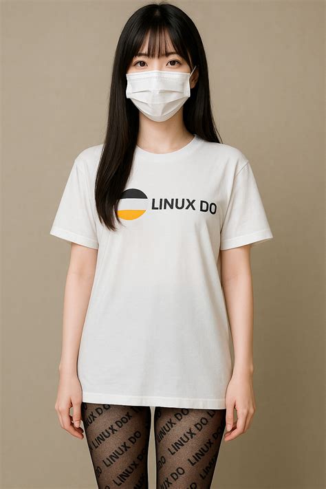 是该发一波福利图了！！！！ 19，来自 Nulluser 搞七捻三 Linux Do