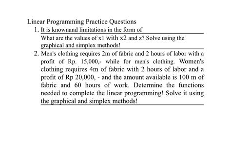 Solved Linear Programming Practice Questionsit Is Knownand