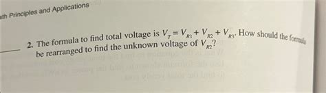 Solved Principles And Applications2 The Formula To Find Chegg Com
