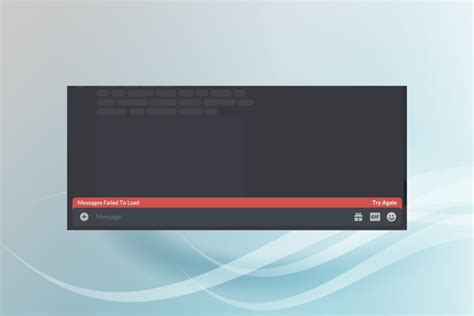 Discord Message Failed To Load 5 Methods To Fix Them